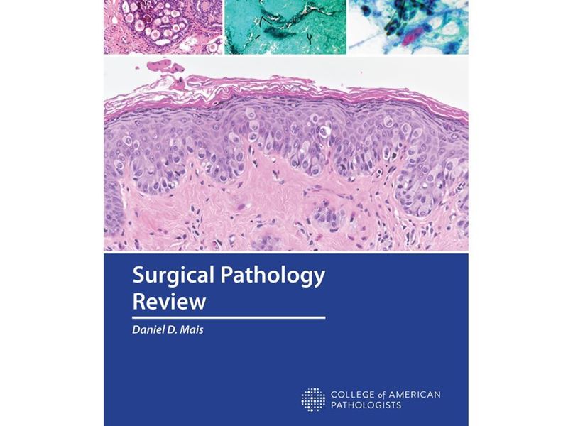 Newsroom | College of American Pathologists : New Book Fills Gap in ...