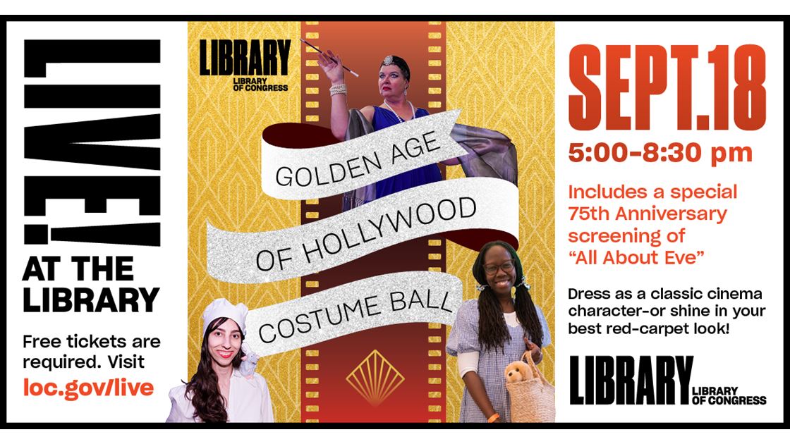 Live! At the Library Features Golden Age of Hollywood Costume Ball in ...