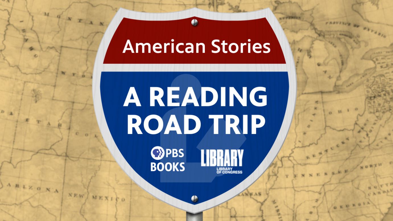 Library of Congress Video Series ‘American Stories: A Reading Road Trip ...